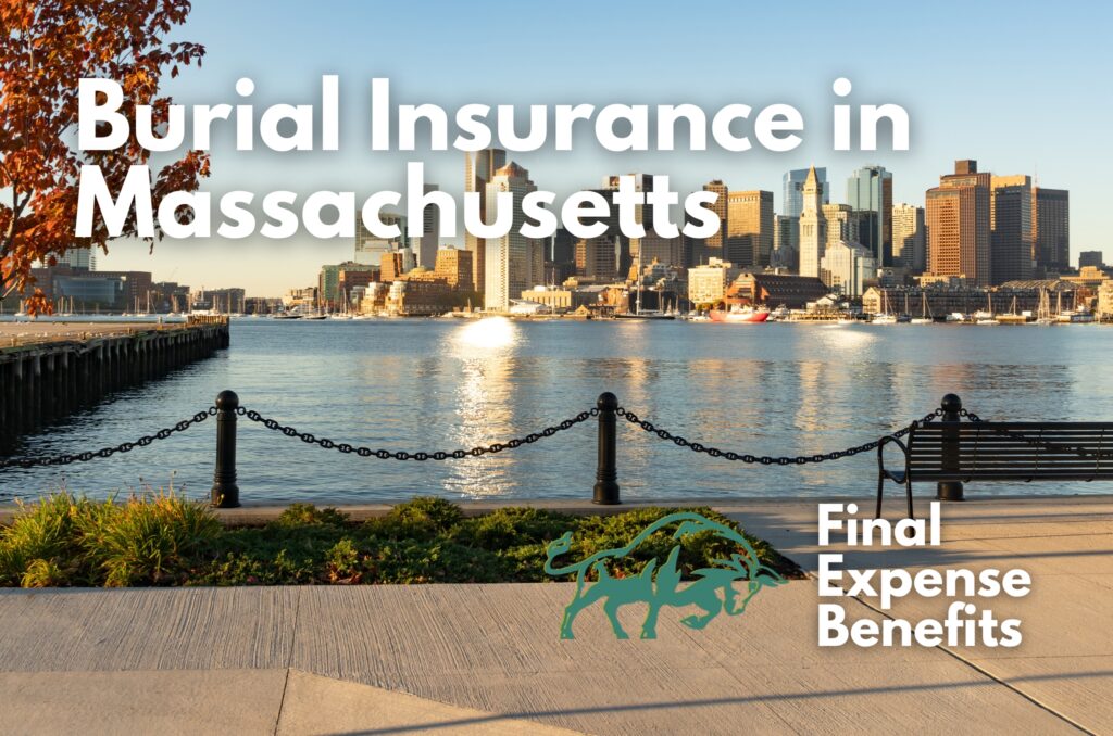 Funeral Costs in Massachusetts & How to Get Funeral Insurance